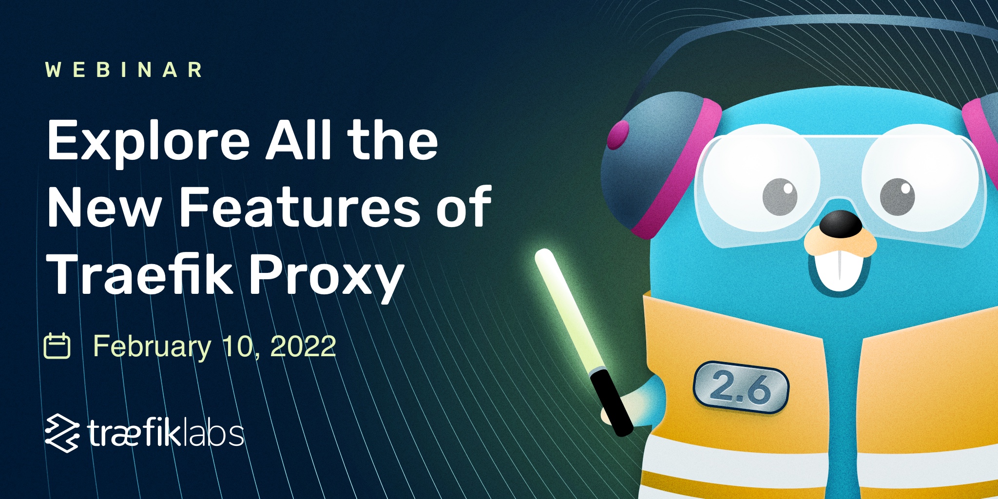 Explore All the New Features of Traefik Proxy 2.6